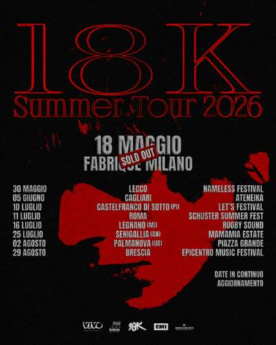 18K tour 2026: scaletta e date del Summer Tour