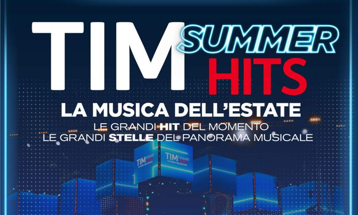 TIM Summer Hits 2026: date, cantanti e scalette